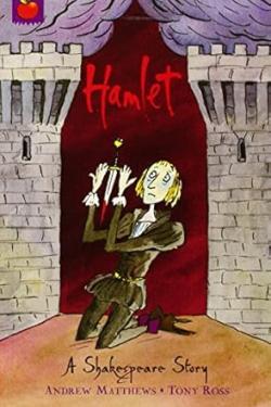 A Shakespeare Story (Hamlet) - Andrew Matthews | عصير الكتب