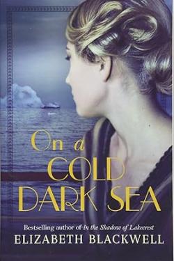 On a Cold Dark Sea - إليزابيث بلاكويل - عصير الكتب