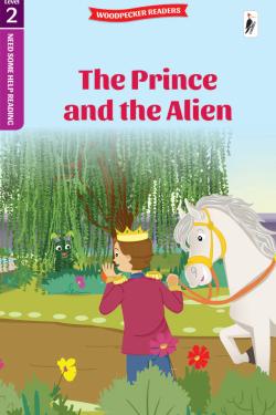 The Prince and the Alien - WoodPecker Books | عصير الكتب