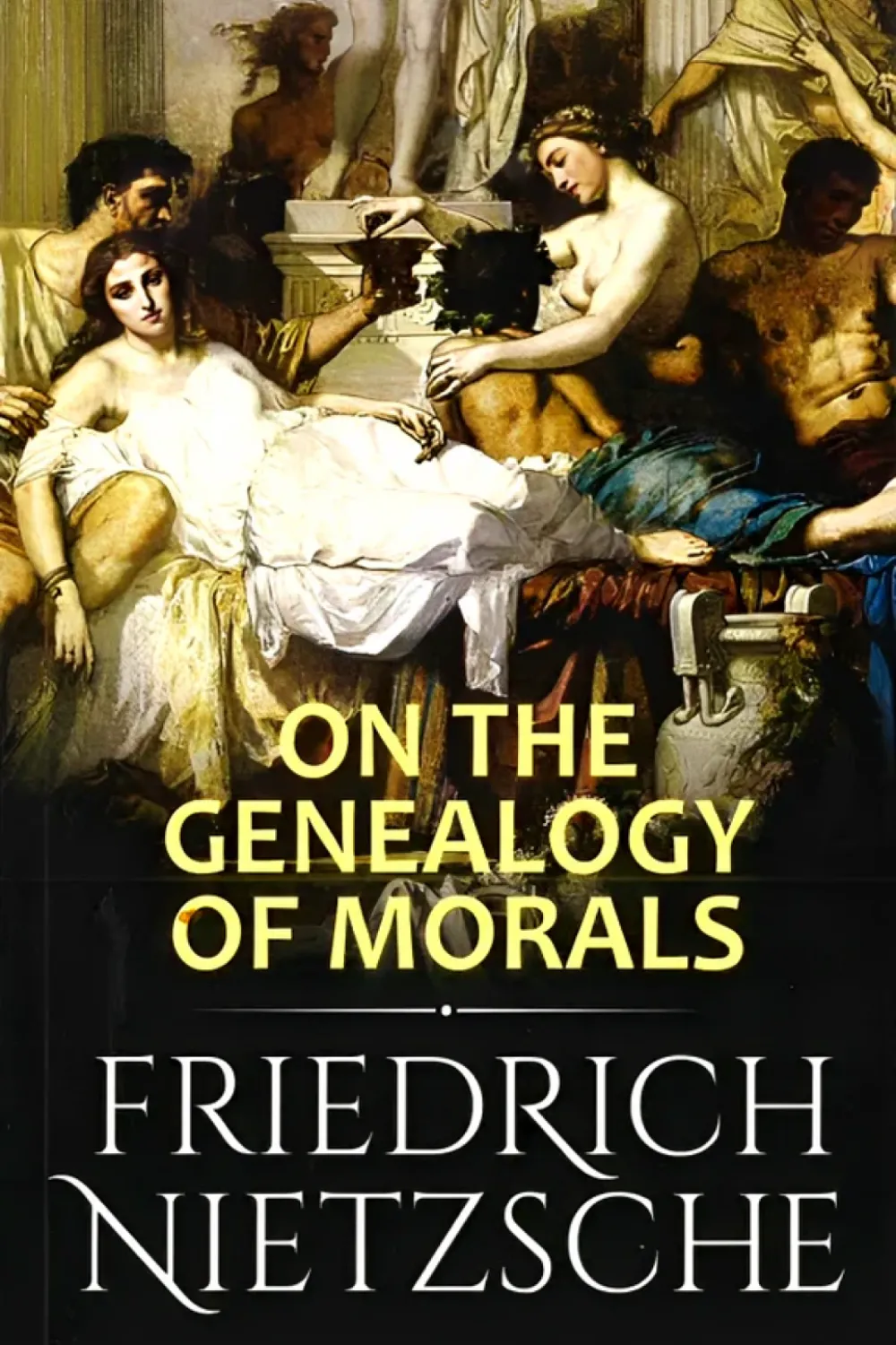 On The Genealogy of Morals - Book - by Friedrich Nietzsche - عصير الكتب