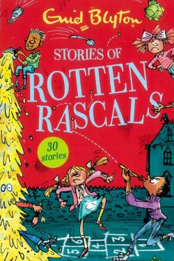 Stories of Rotten Rascals - انيد ماري بليتون ‏ | عصير الكتب