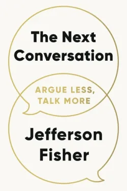 The Next Conversation - Book - by Jefferson Fisher - عصير الكتب