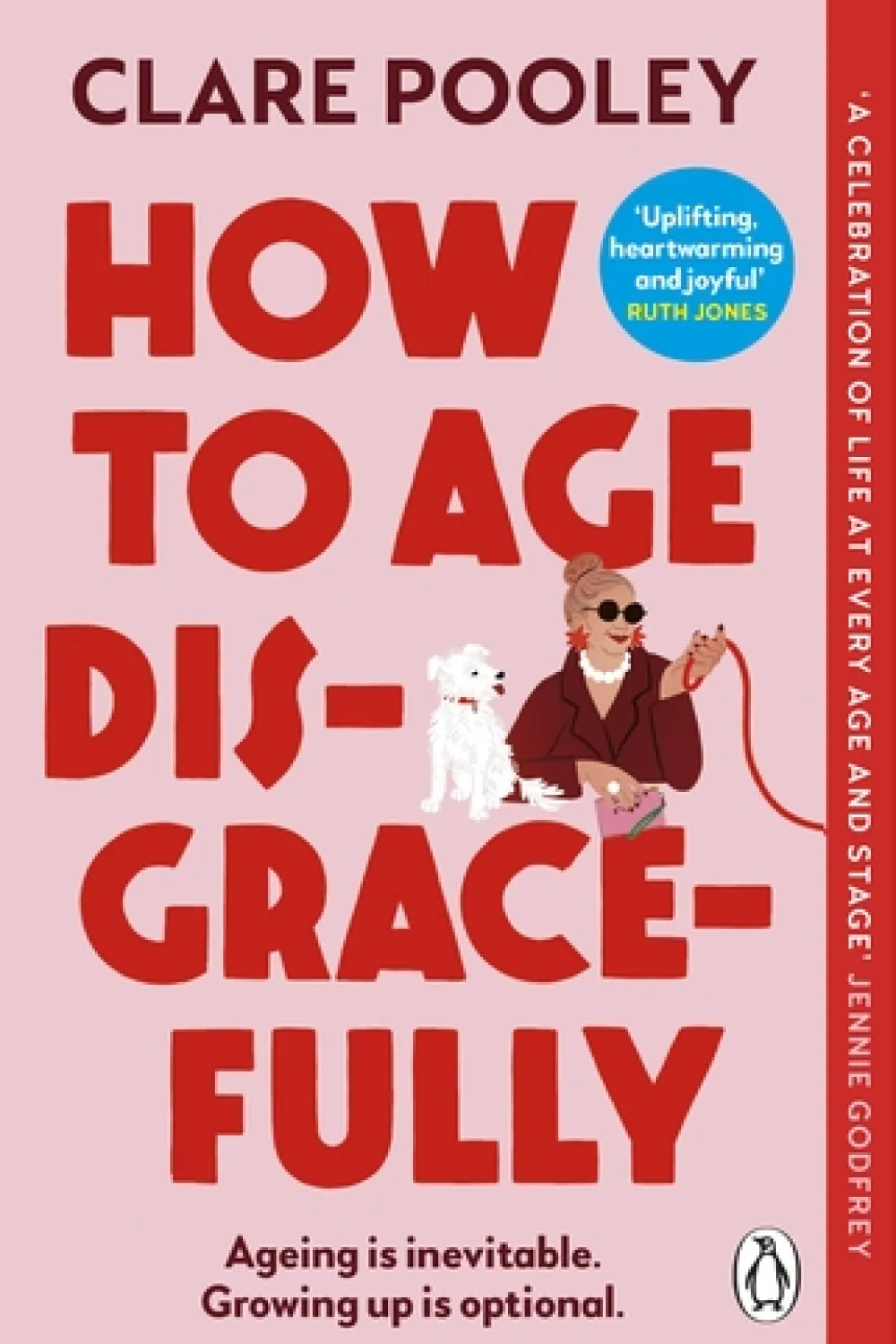 How to Age Disgracefully - Book - by Clare Pooley - عصير الكتب