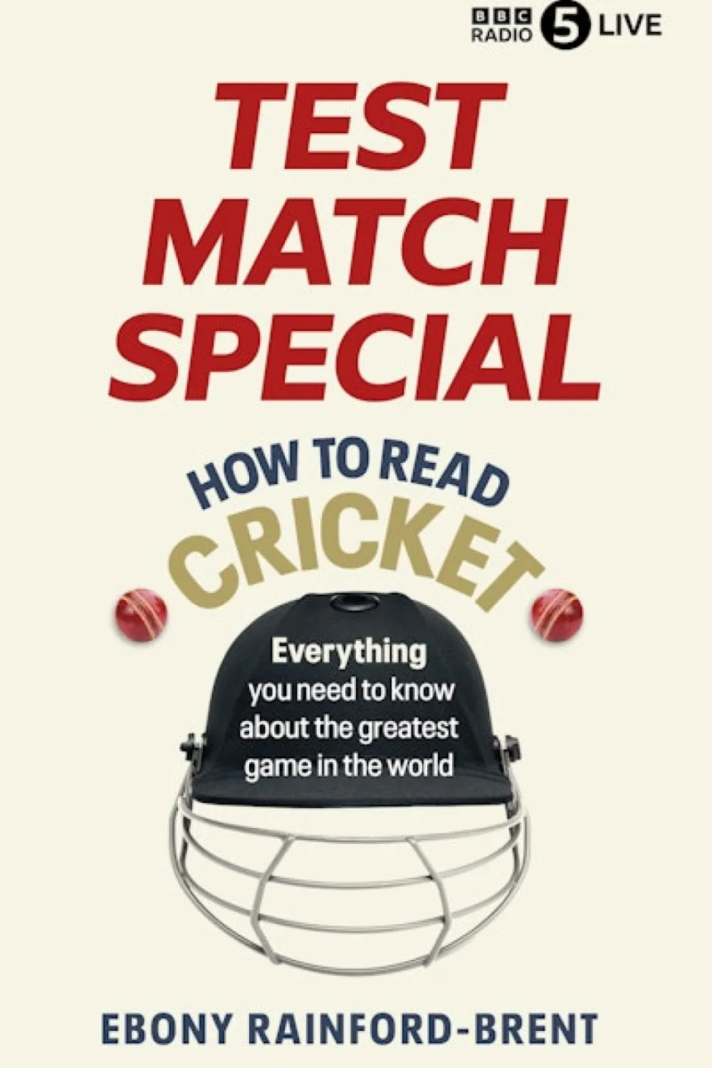 Test Match Special (How to Read Cricket) - Book - by Ebony... - عصير الكتب