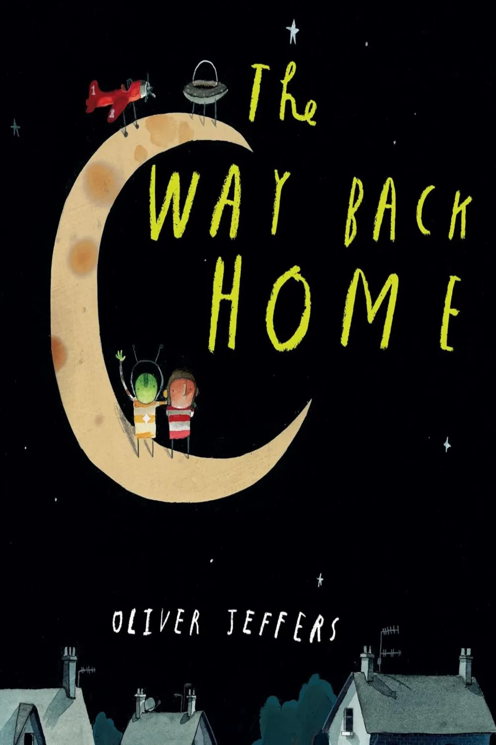 The Way Back Home - Book - by أوليفر جيفرز - عصير الكتب