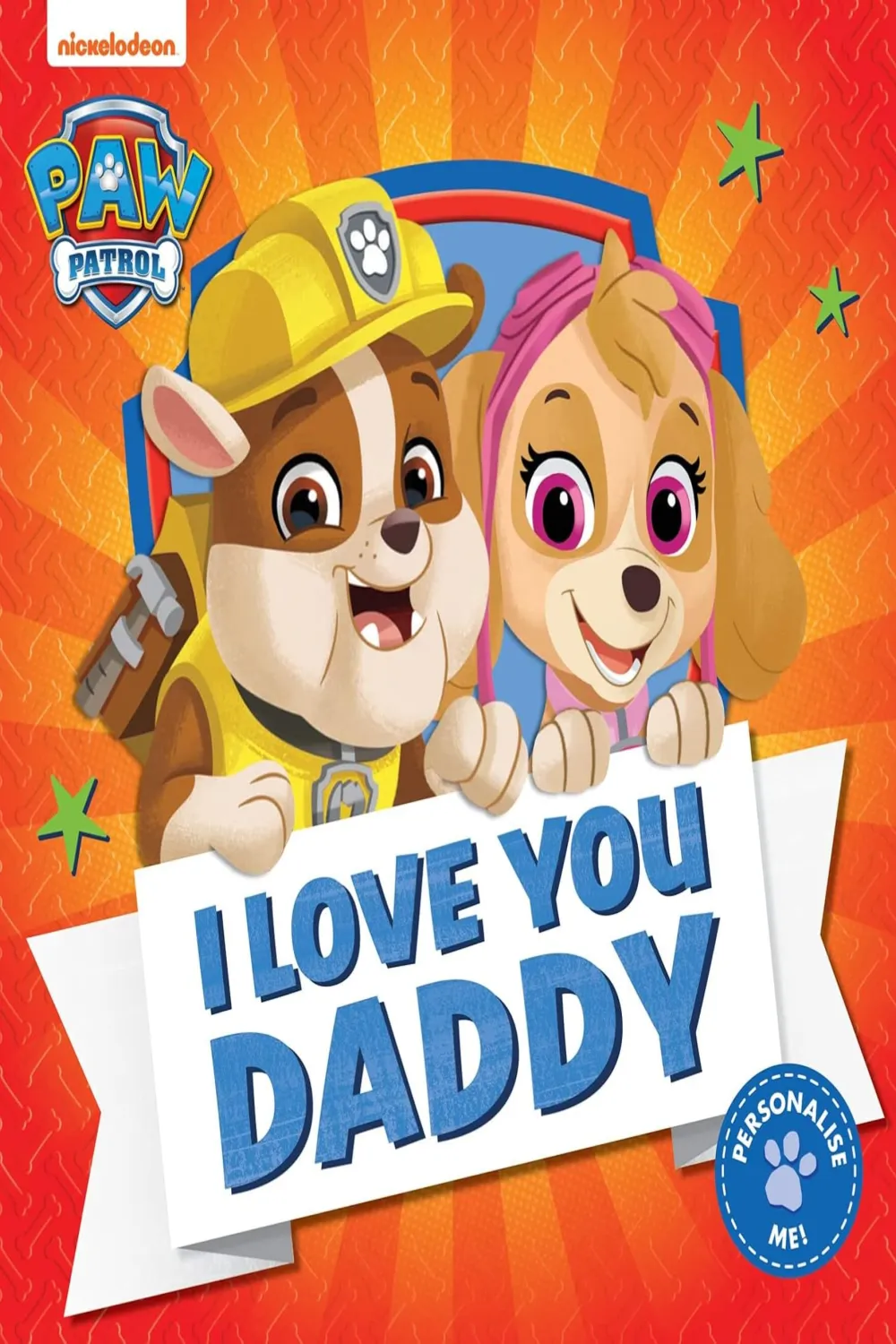 Paw Patrol Picture Book .. I Love You Daddy - Book - by Paw Patrol ...