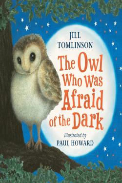 The Owl Who Was Afraid of the Dark - Jill Tomlinson | Aseer Alkotb
