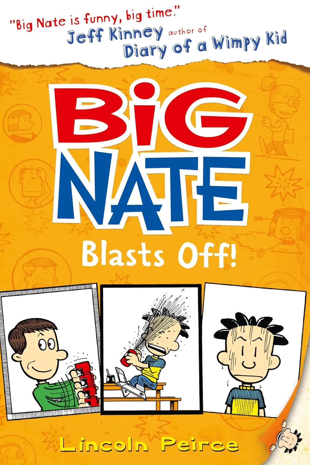 Big Nate Blasts Off - Book - by Lincoln Peirce - Aseer Alkotb