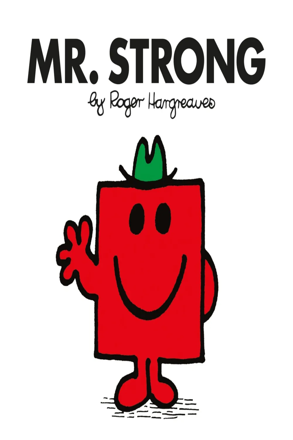Mr. Strong (Mr. Men Classic Library) - Book - by Roger Hargreaves ...