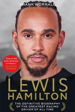 Lewis Hamilton - Book - by Frank Worrall - Aseer Alkotb