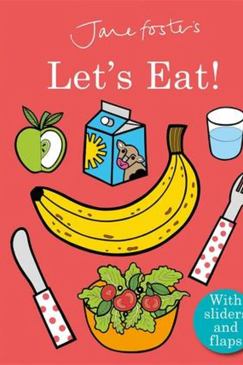Jane Foster's Let's Eat - Book - by Jane Foster - Aseer Alkotb
