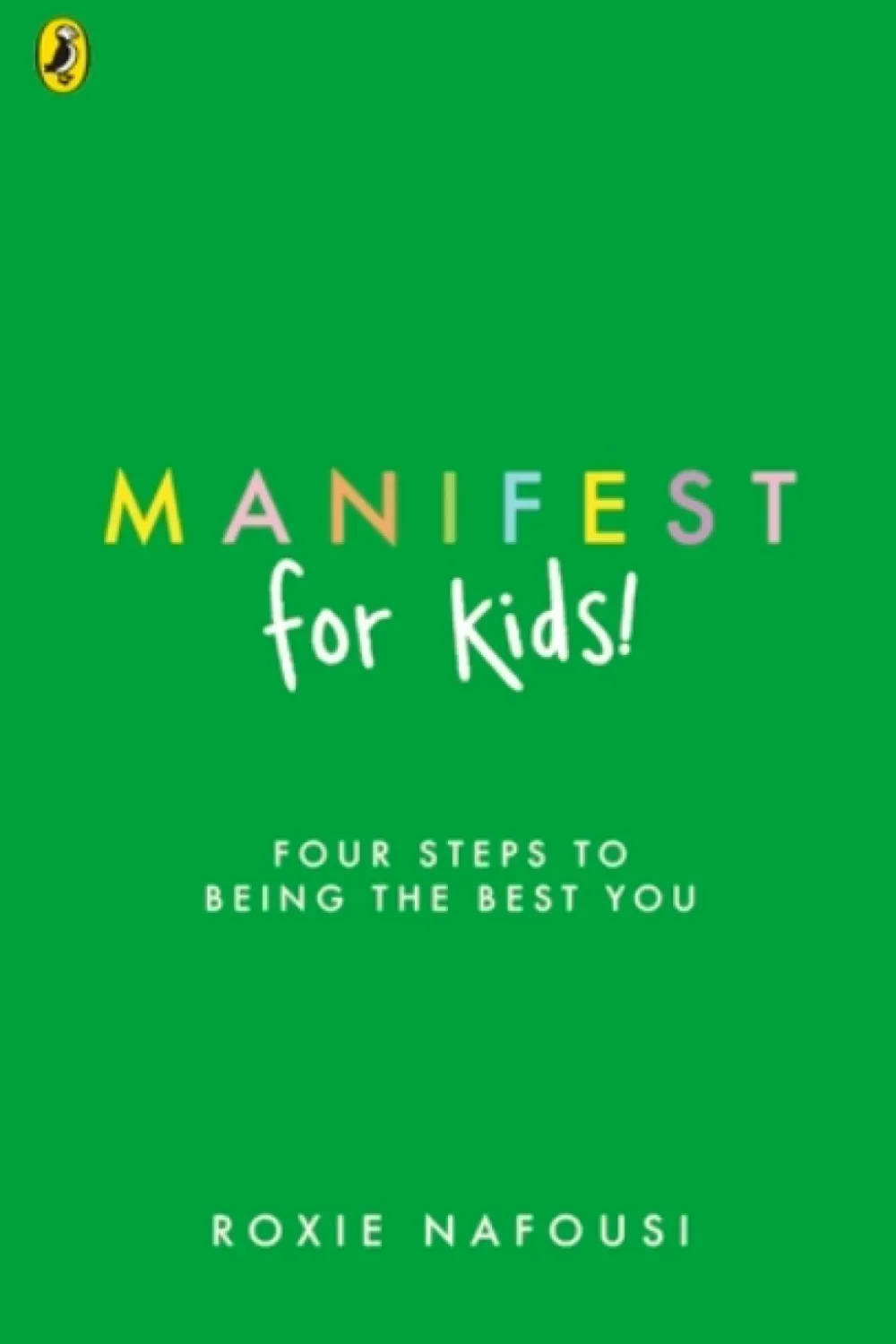 Manifest for Kids - Book - by Roxie Nafousi - عصير الكتب