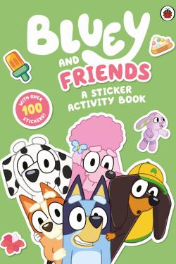 Bluey and Friends A Sticker Activity Book - Bluey - Aseer Alkotb