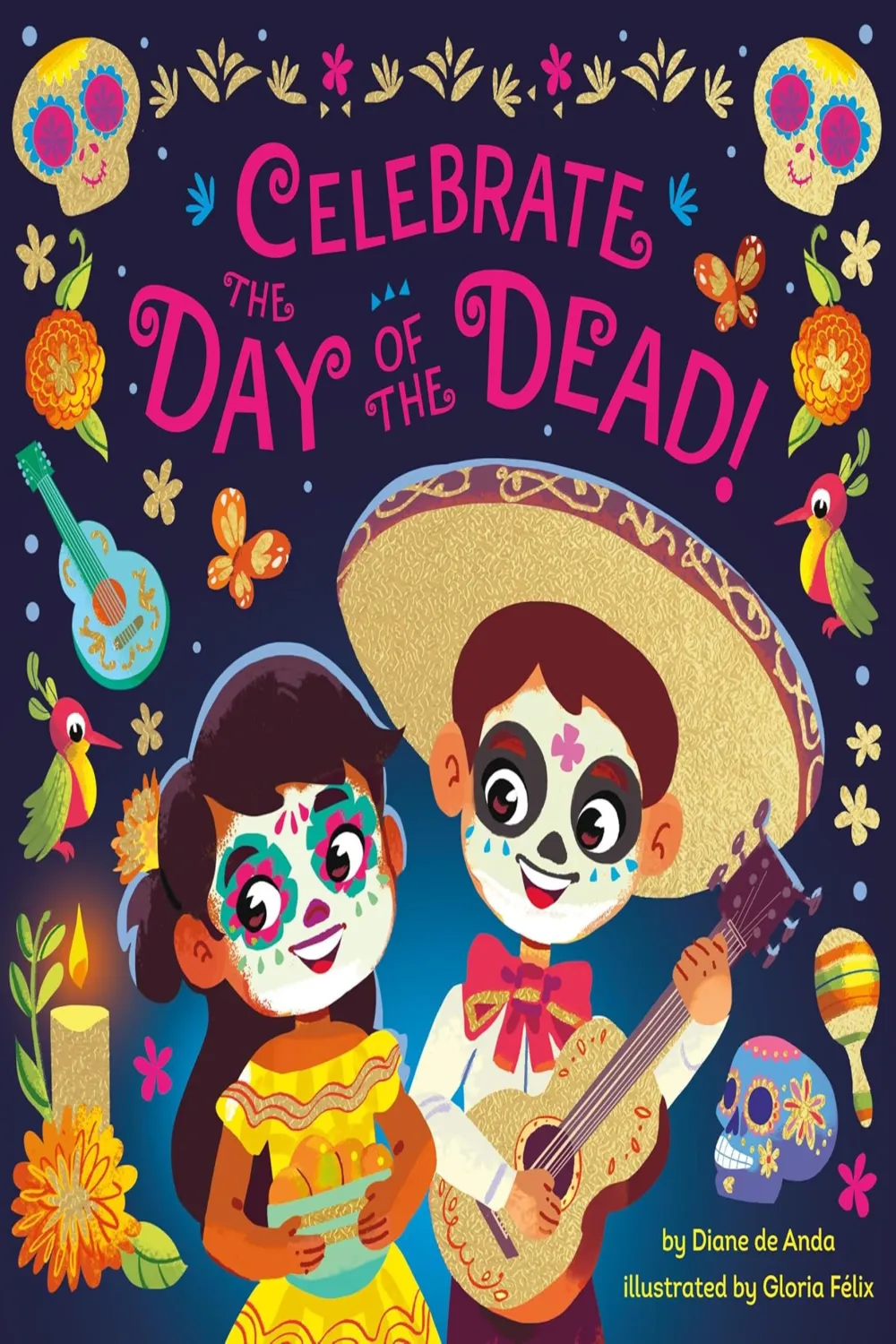 Celebrate the Day of the Dead - Book - by Diane de Anda - Aseer Alkotb