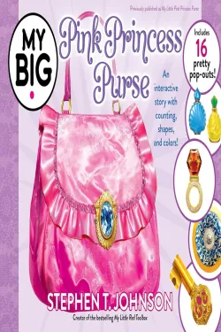 My Big Pink Princess Purse (My Big Books) - Book - by Stephen T ...