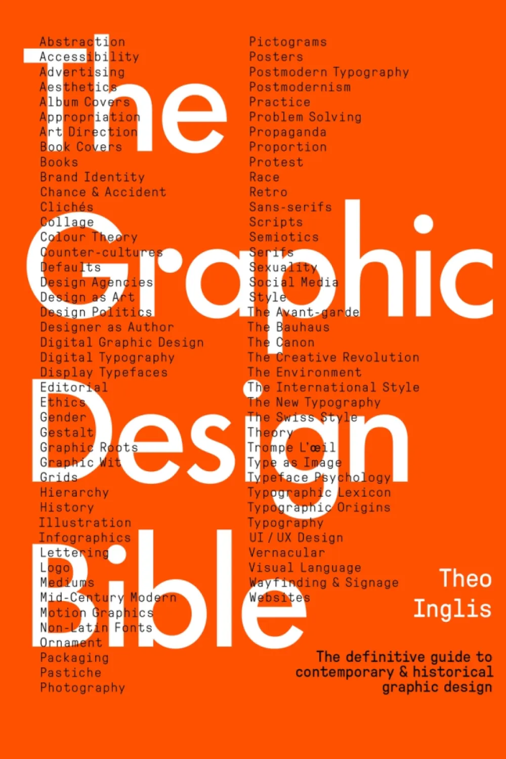 The Graphic Design Bible - Book - by Theo Inglis - عصير الكتب