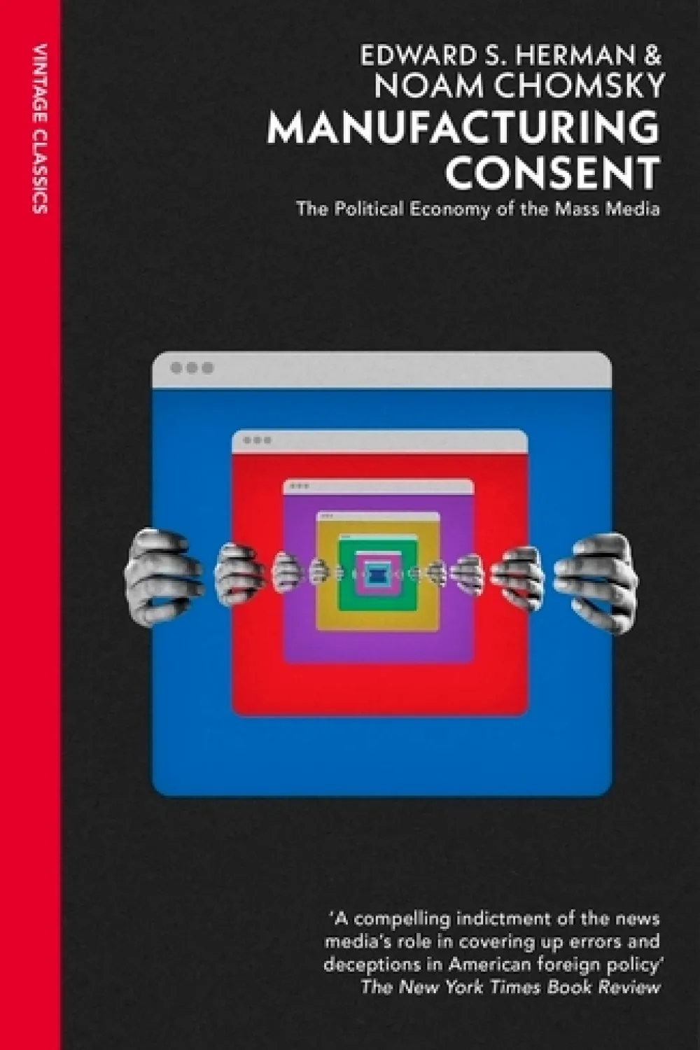Manufacturing Consent - Book - By إدوارد هيرمان، نعوم تشومسكي - عصير الكتب