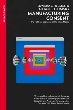 Manufacturing Consent - Book - By إدوارد هيرمان، نعوم تشومسكي - Aseer ...