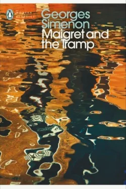 Maigret and the Tramp - Novel - by Georges Simenon - Aseer Alkotb