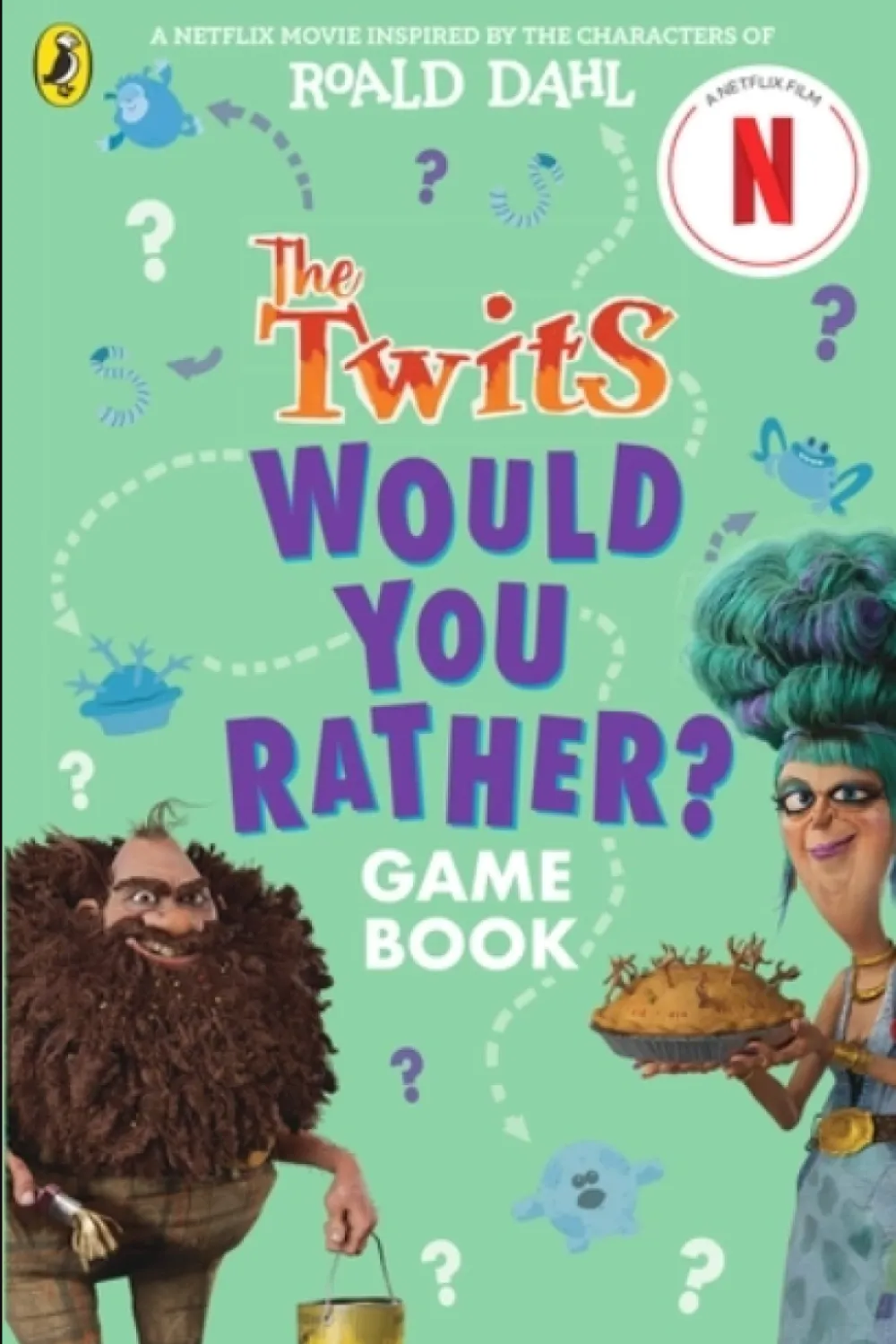 The Twits: A Would You Rather Game Book - Book - by Roald Dahl - عصير الكتب