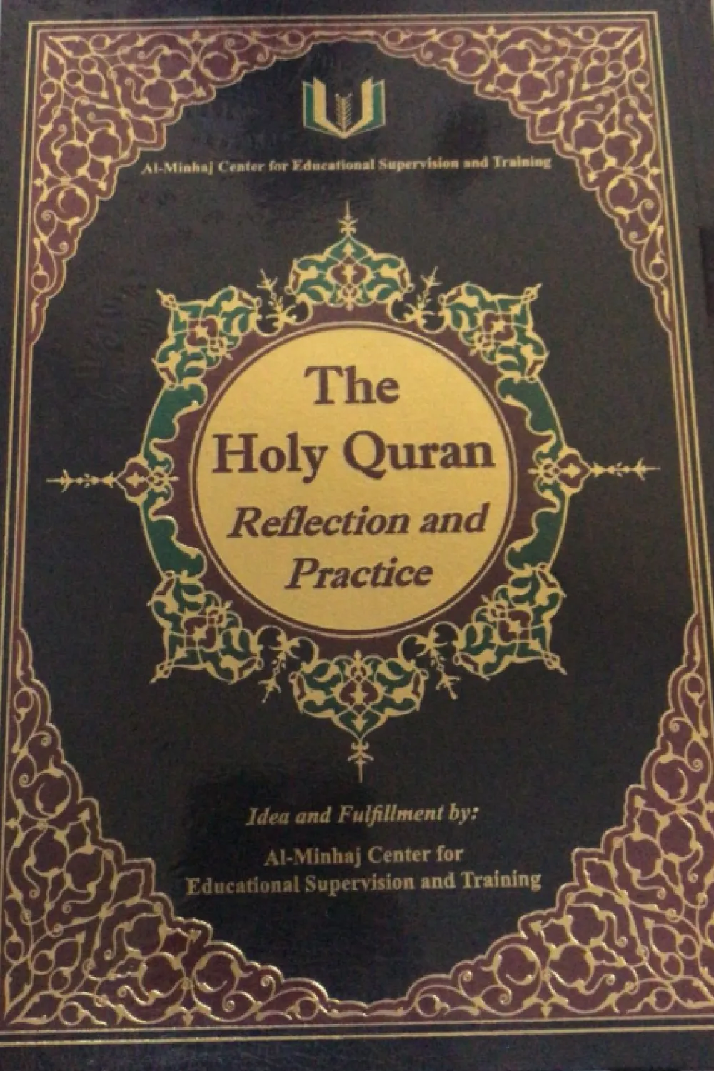 The Holy Quran (Reflection and Practice ) - Book - by مركز المنهاج ...