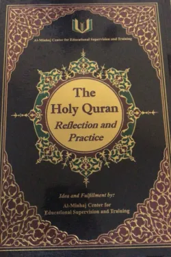The Holy Quran (Reflection and Practice ) - Book - by مركز المنهاج ...